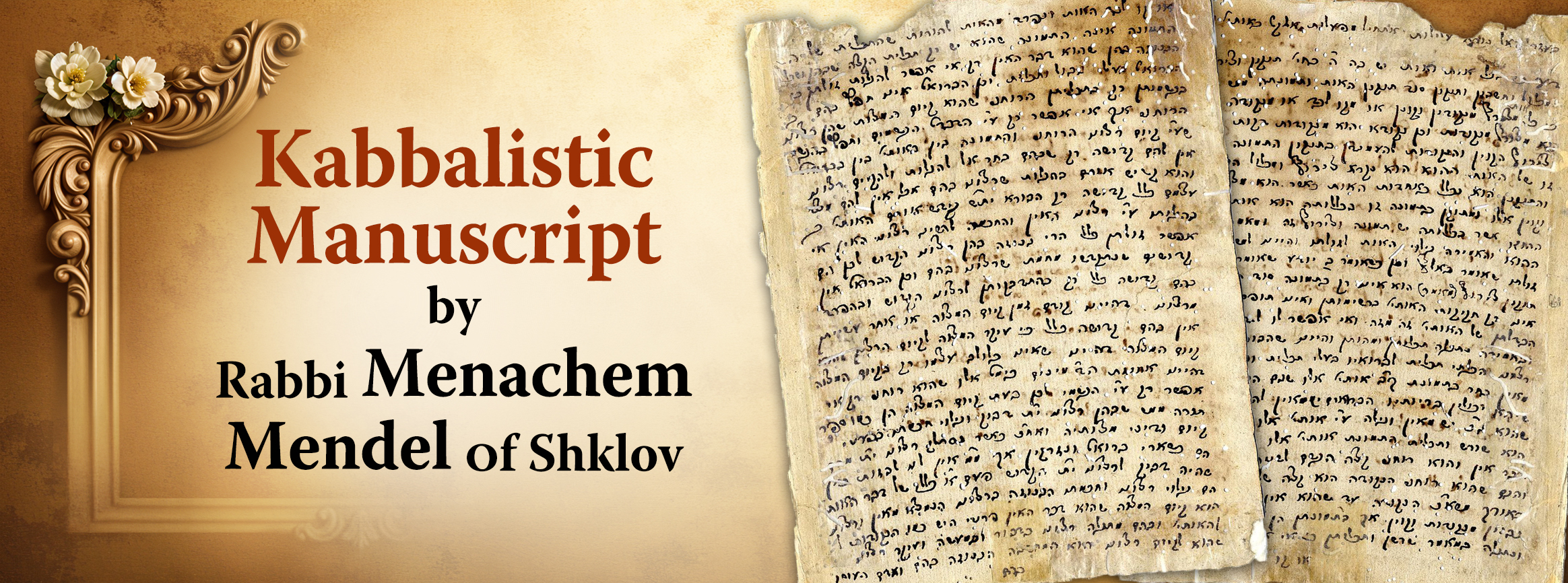 Kabbalistic Manuscript by the Holy Gaon Rabbi Menachem Mendel of Shklov ...